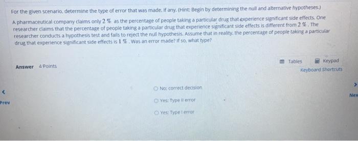 Solved For The Given Scenario Determine The Type Of Error