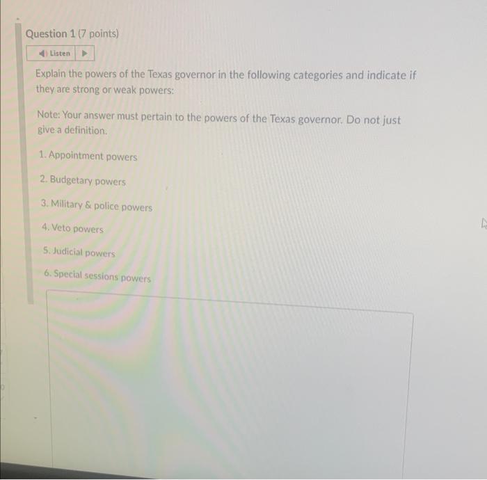 Explain the powers of the Texas governor in the | Chegg.com