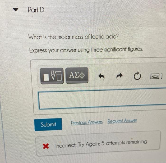 Solved What is the molar mass of lactic acid? Express your | Chegg.com