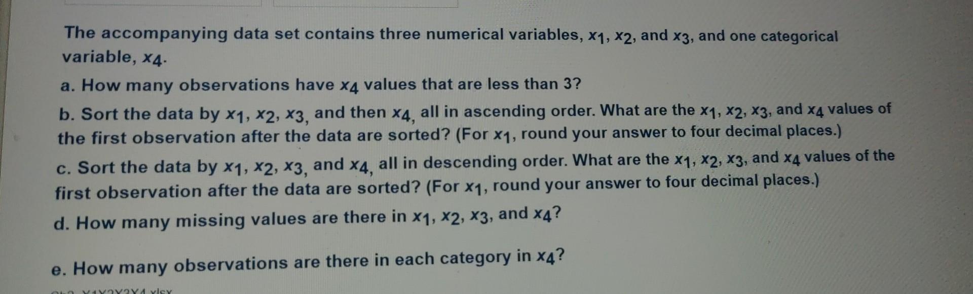 Solved The accompanying data set contains three numerical | Chegg.com