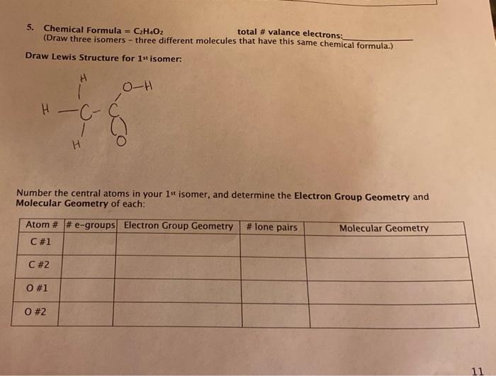 Solved 5. Chemical Formula = C2H4O2 total # valance | Chegg.com