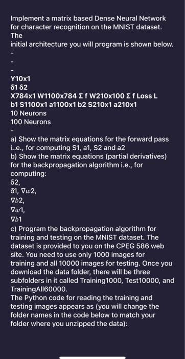 Solved Implement a matrix based Dense Neural Network for | Chegg.com