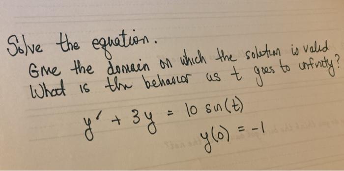 Solved Solve the equation. Give the domain on which the | Chegg.com