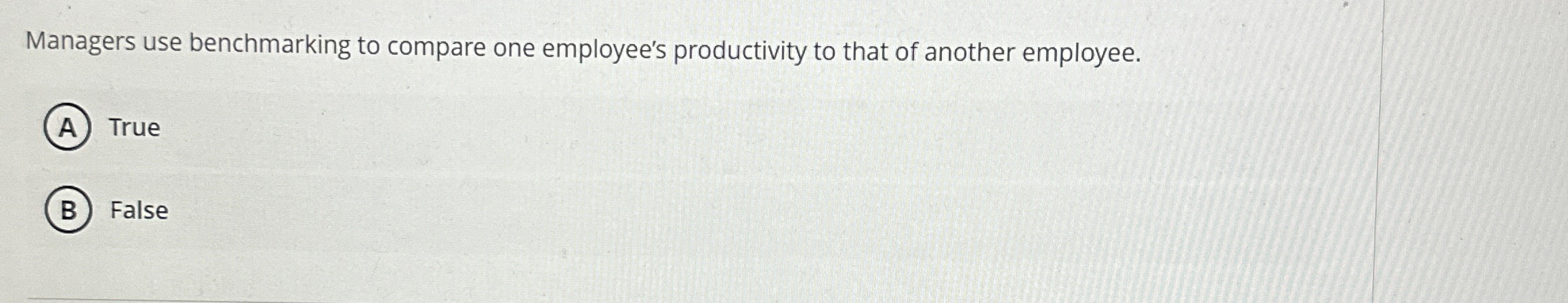 Solved Managers use benchmarking to compare one employee's | Chegg.com