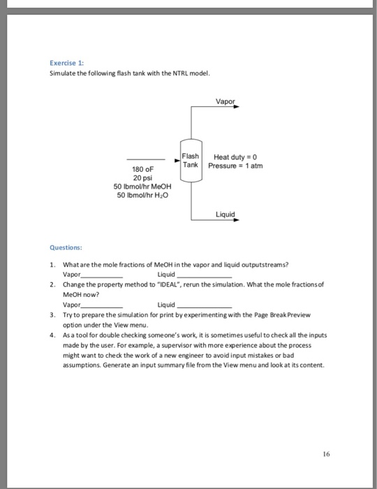 Exercise 1: Simulate the following flash tank with | Chegg.com