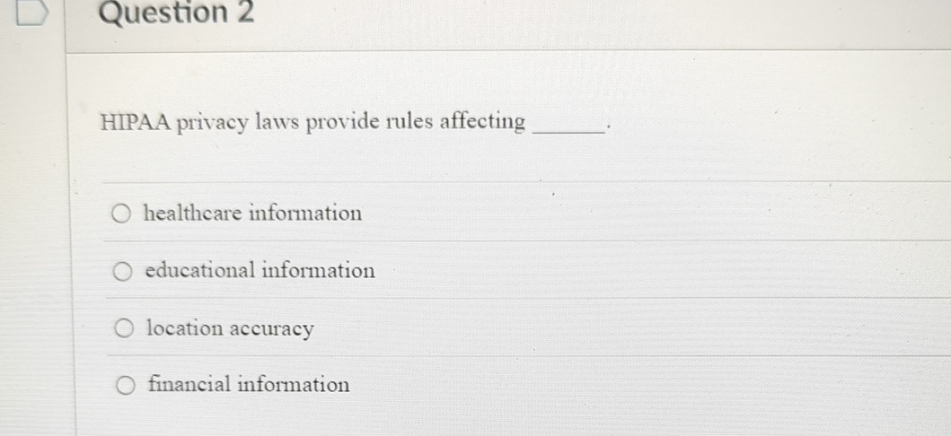 Solved Question 2HIPAA privacy laws provide rules | Chegg.com