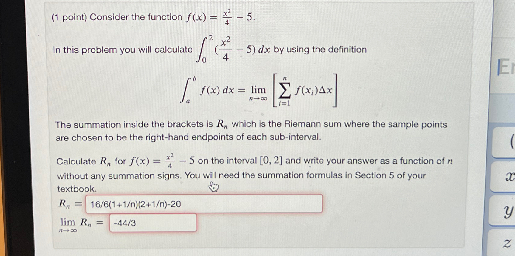 Solved (1 ﻿point) ﻿Consider the function f(x)=x24-5.In this | Chegg.com
