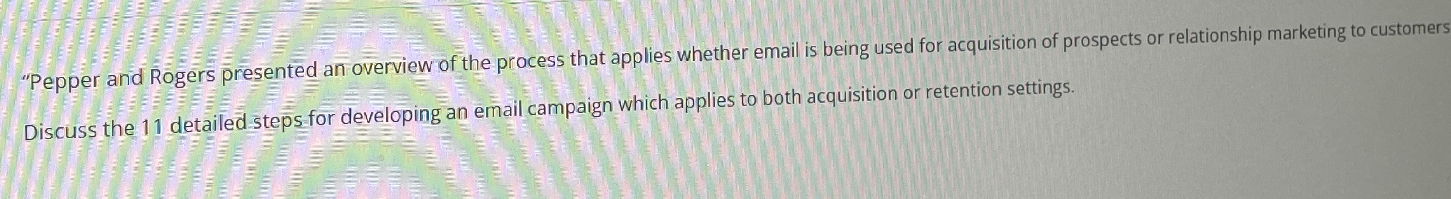 Solved "Pepper and Rogers presented an overview of the | Chegg.com