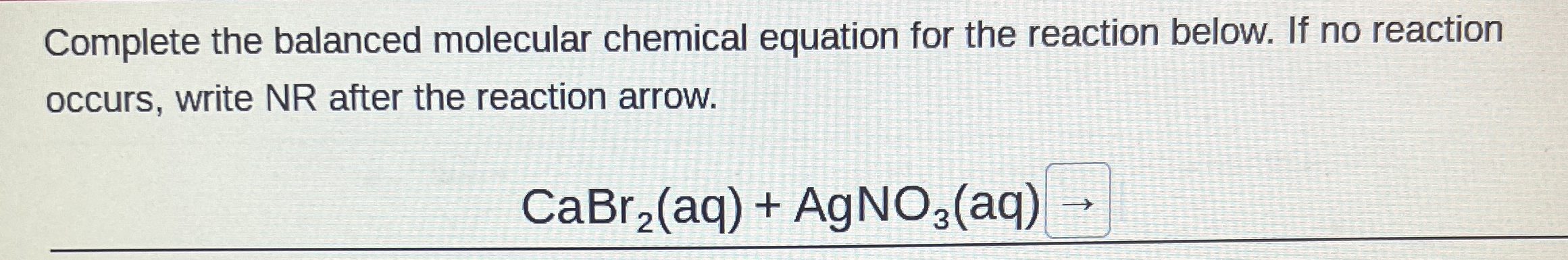 Solved Complete the balanced molecular chemical equation for | Chegg.com