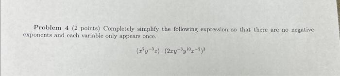 Solved Problem 4 (2 points) Completely simplify the | Chegg.com