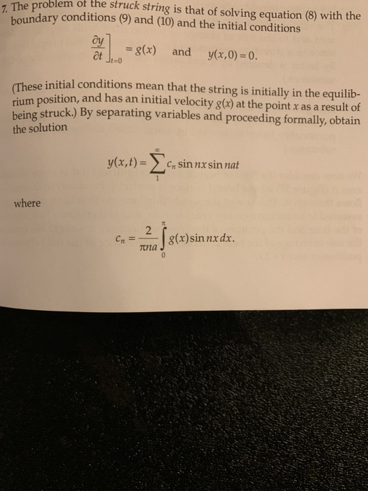 Solved The problem of the struck string is that of solving | Chegg.com