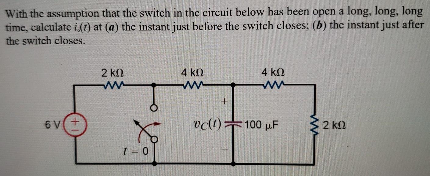 Solved With the assumption that the switch in the circuit | Chegg.com