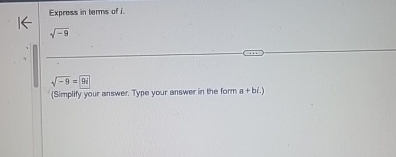 Solved Expross in terms of i.-92-92=(Simplify your answer. | Chegg.com