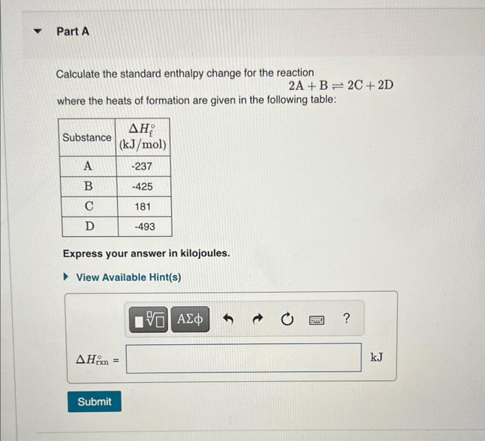 Solved Part A Calculate the standard enthalpy change for the | Chegg.com