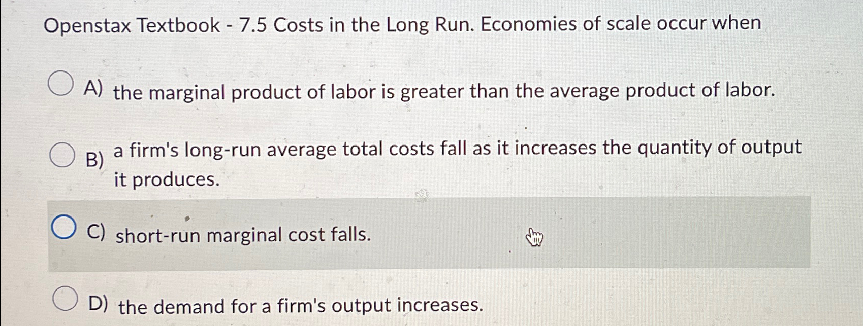 Solved Openstax Textbook - 7.5 ﻿Costs in the Long Run. | Chegg.com