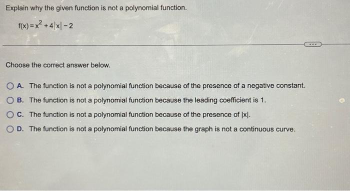 Explain why the given function is not a polynomial | Chegg.com