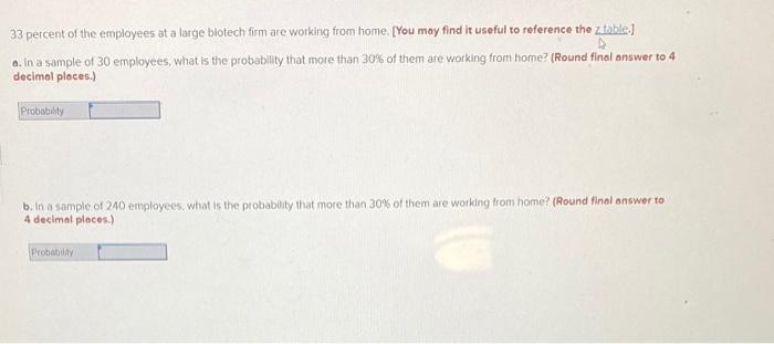 Solved 33 percent of the employees at a large blotech firm | Chegg.com