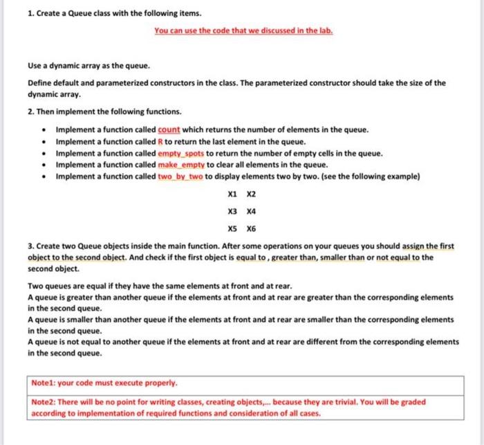 Solved 1. Create a Queue class with the following items. You | Chegg.com