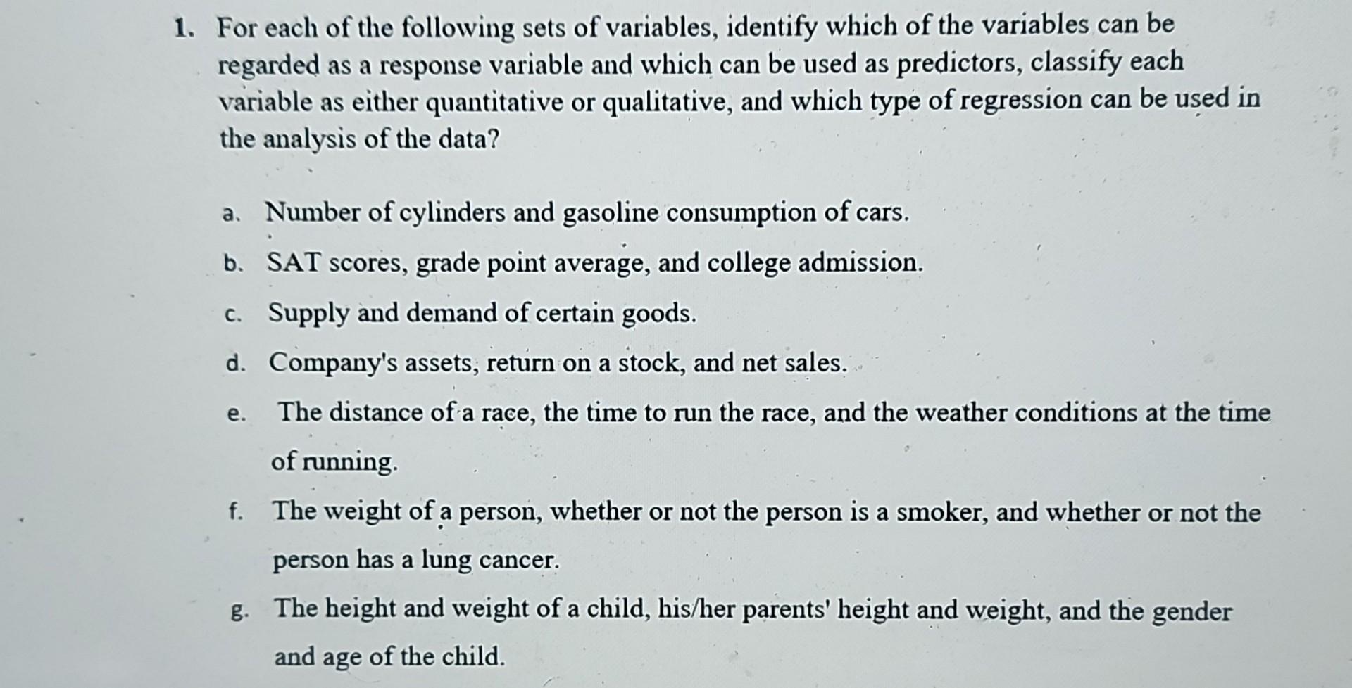 Solved 1. For each of the following sets of variables, | Chegg.com