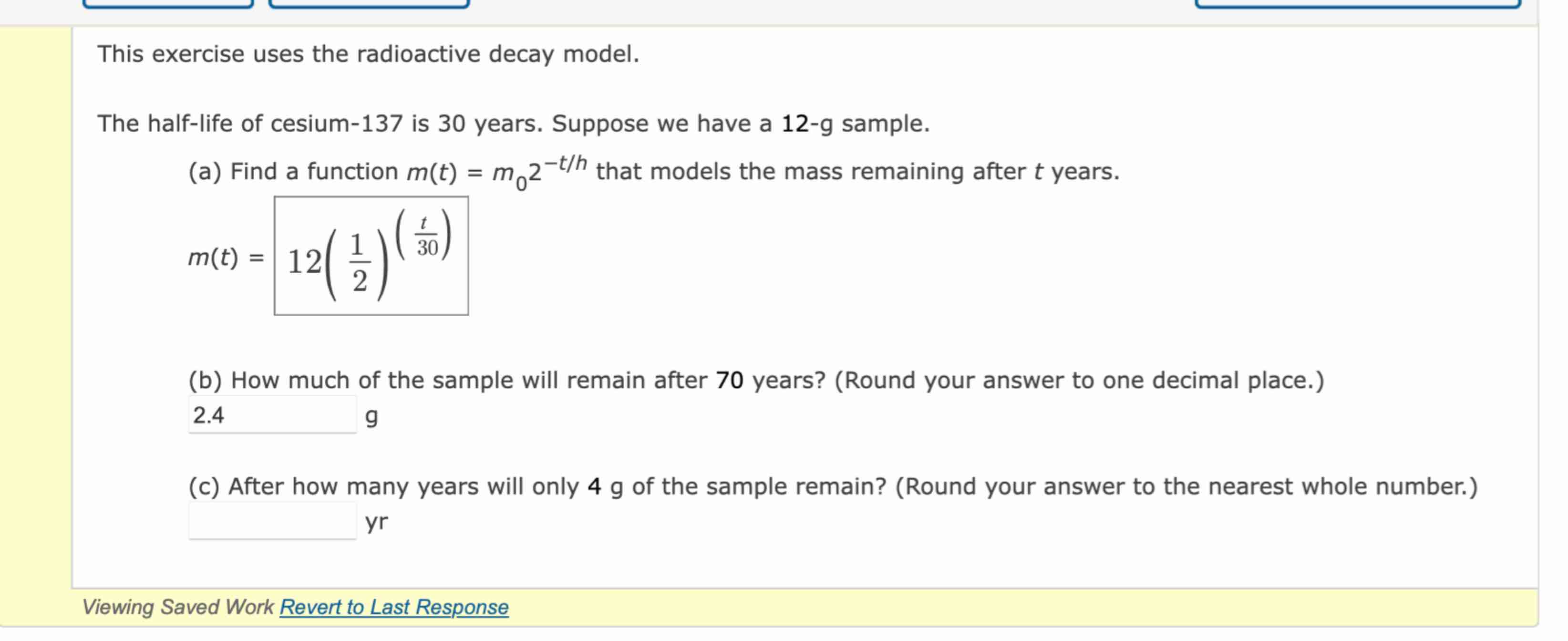 Solved This exercise uses the radioactive decay model.The | Chegg.com
