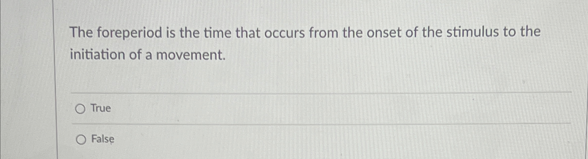Solved The foreperiod is the time that occurs from the onset | Chegg.com