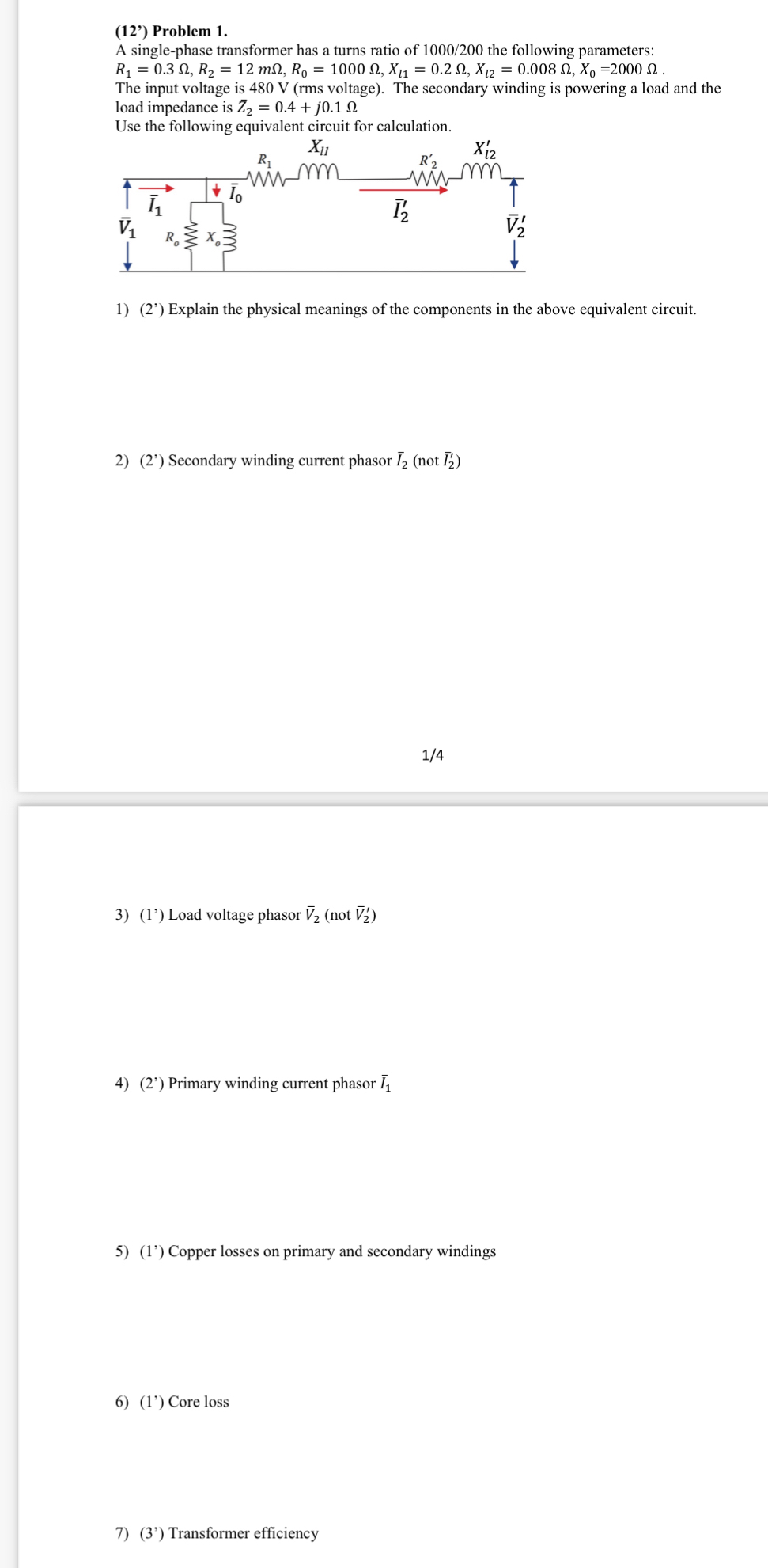 Solved (12') ﻿Problem 1.A single-phase transformer has a | Chegg.com
