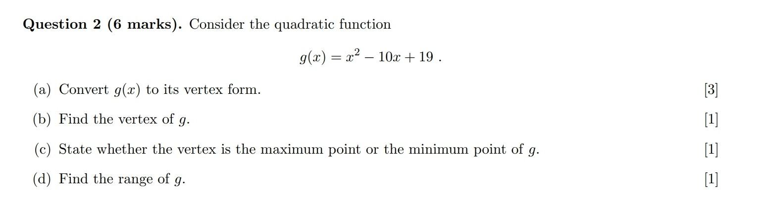 Solved Question 2 ( 6 marks). Consider the quadratic | Chegg.com Solved Question 2 ( 6 marks). Consider the quadratic | Chegg.com