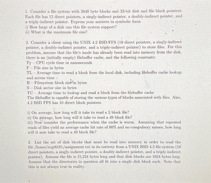 Solved 1 Consider A File System With 2048 Byte Blocks And