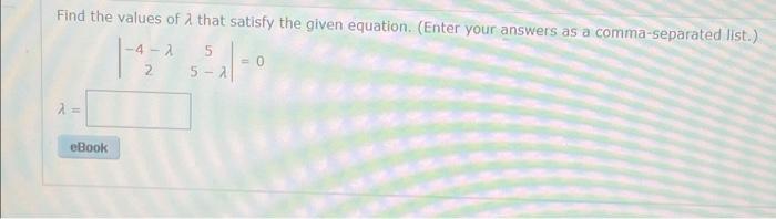 Solved Find the values of that satisfy the given equation. | Chegg.com