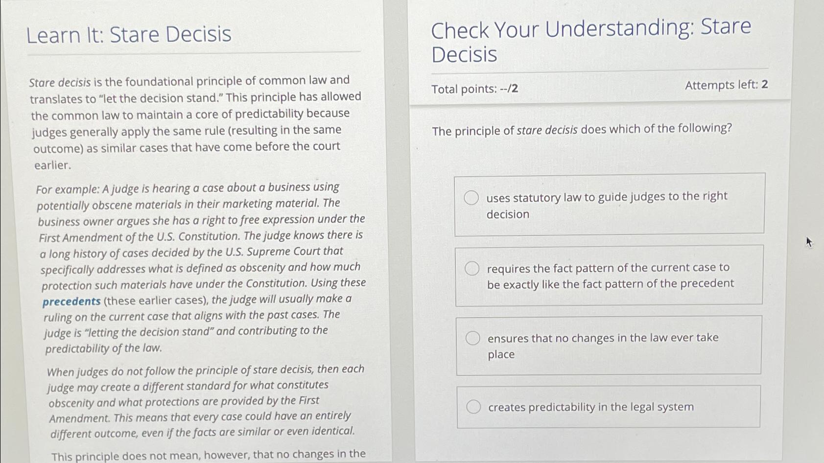 Solved Learn It: Stare DecisisStare decisis is the | Chegg.com