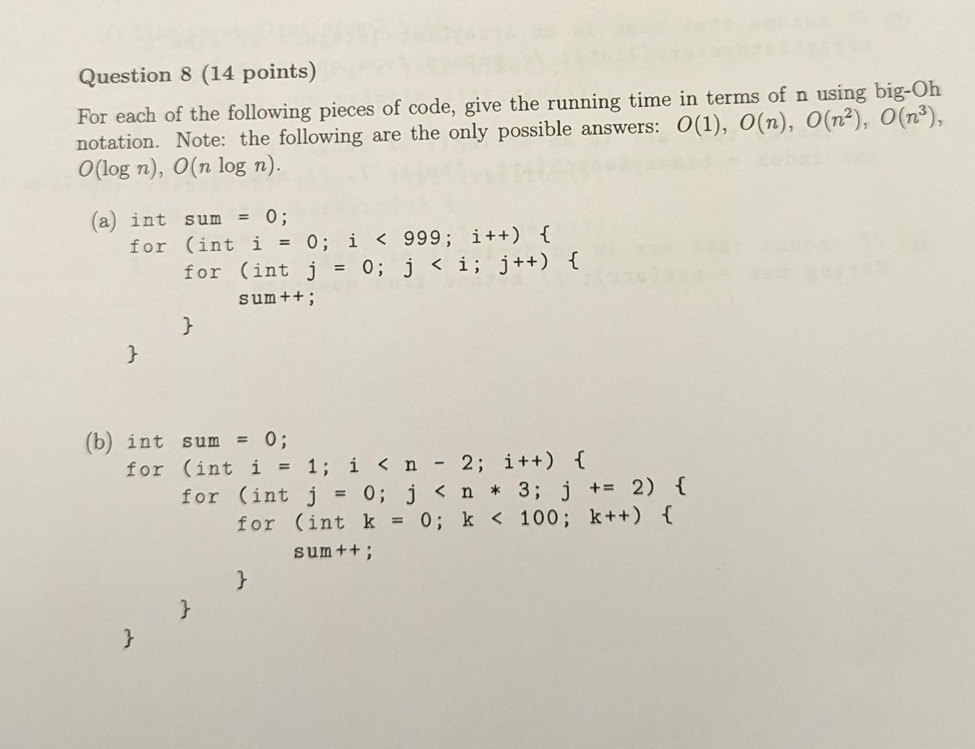 Solved Question 8 (14 points) For each of the following | Chegg.com