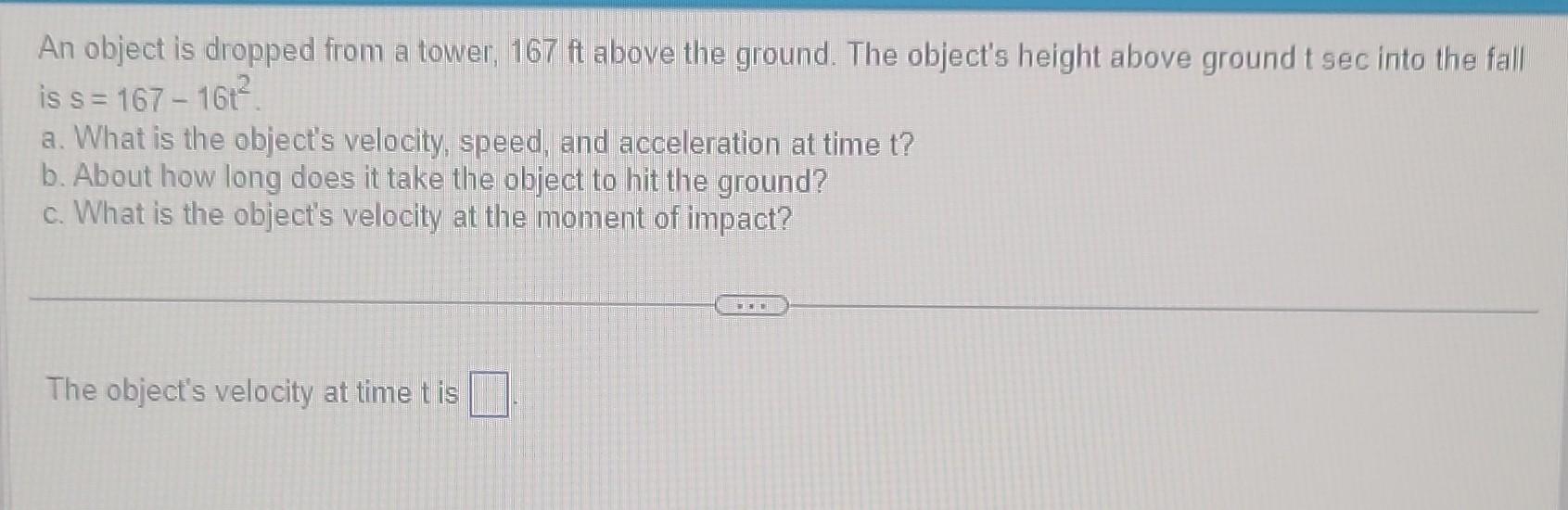 Solved An object is dropped from a tower, 167ft above the | Chegg.com