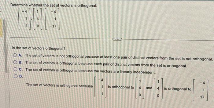 Solved Determine Whether The Set Of Vectors Is Orthogonal