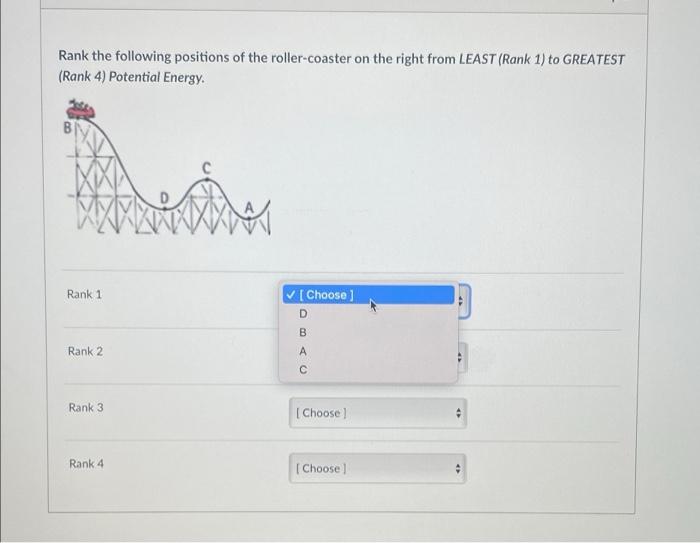 Solved Rank the following positions of the roller-coaster on | Chegg.com