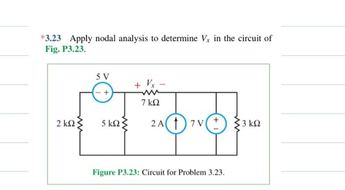Solved *3.23 Apply nodal analysis to determine Vx in the | Chegg.com