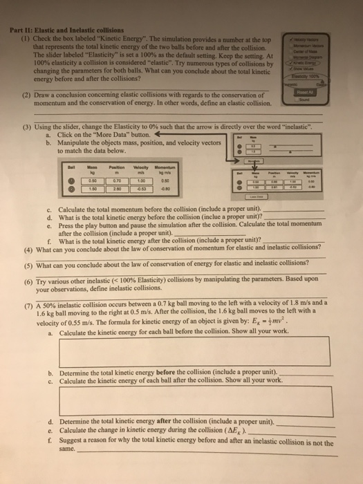 Solved Part II: Elastic and Inelastic collisions (1) Check | Chegg.com