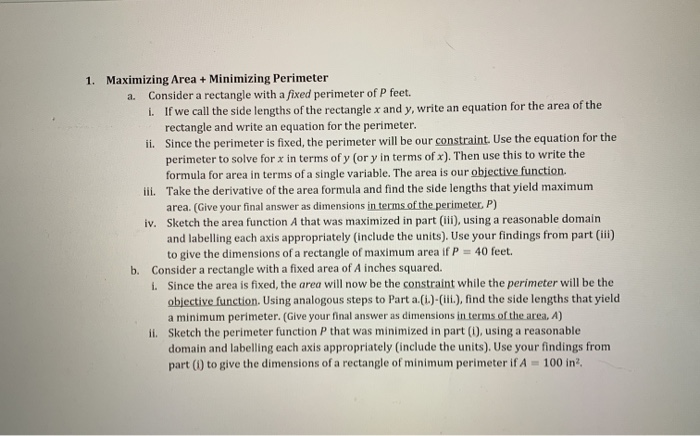 Solved 1. Maximizing Area + Minimizing Perimeter a. Consider | Chegg.com