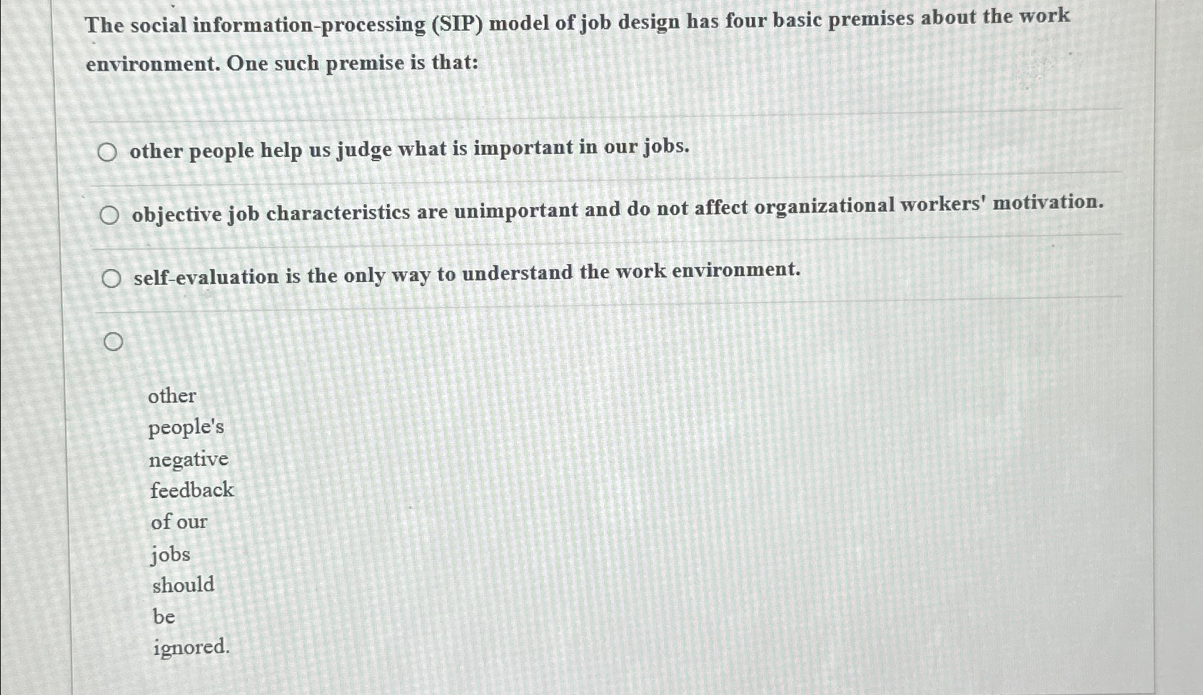 Solved The social information-processing (SIP) ﻿model of job | Chegg.com