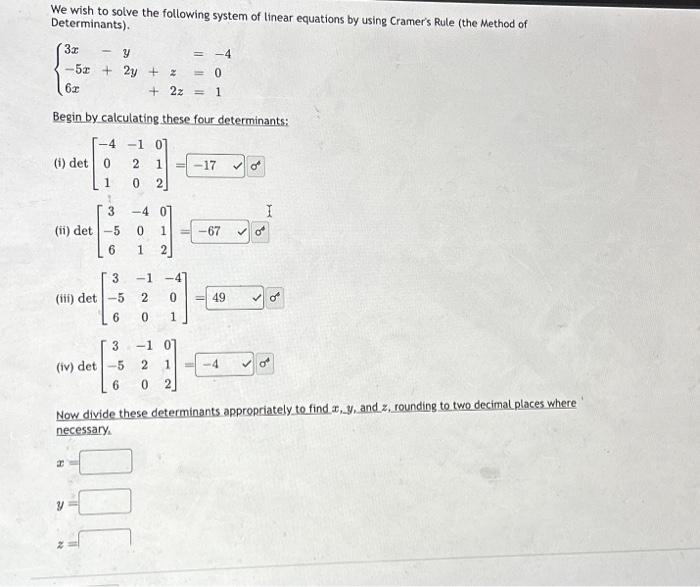 Solved We wish to solve the following system of linear | Chegg.com