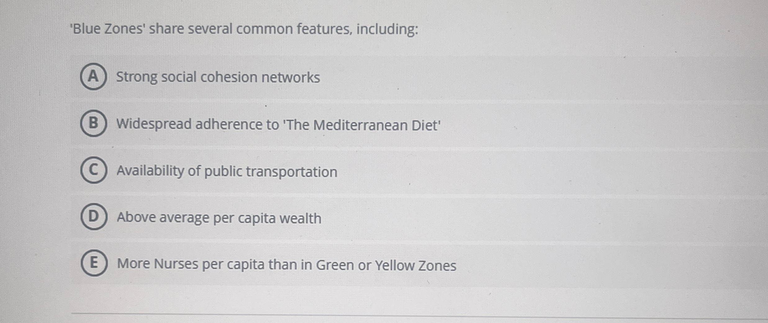 Solved 'Blue Zones' share several common features, | Chegg.com