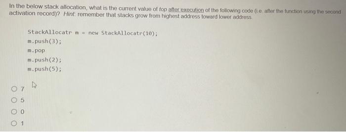 Solved In the below stack allocation, what is the current | Chegg.com