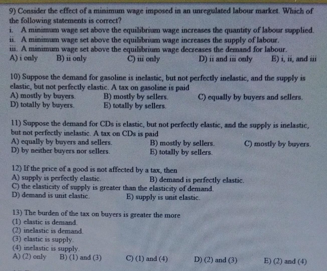 Solved 9) Consider the effect of a minimum wage imposed in | Chegg.com