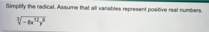 Solved Simplify the radical. Assume that all variables | Chegg.com