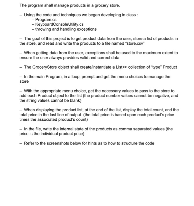 The program shall manage products in a grocery store. | Chegg.com