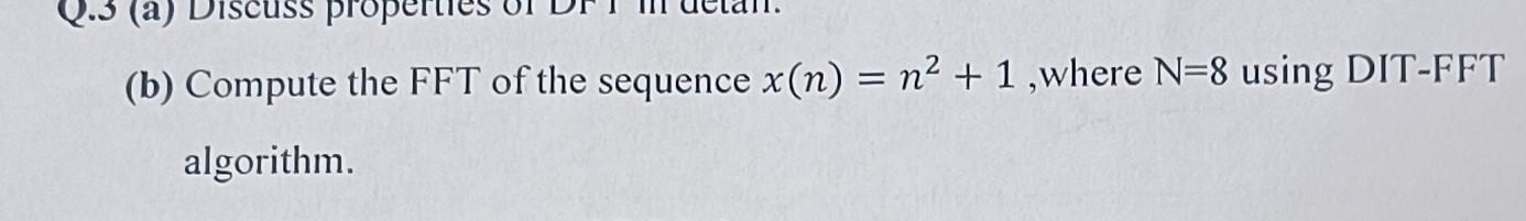 Solved (a) ss proper (b) Compute the FFT of the sequence | Chegg.com