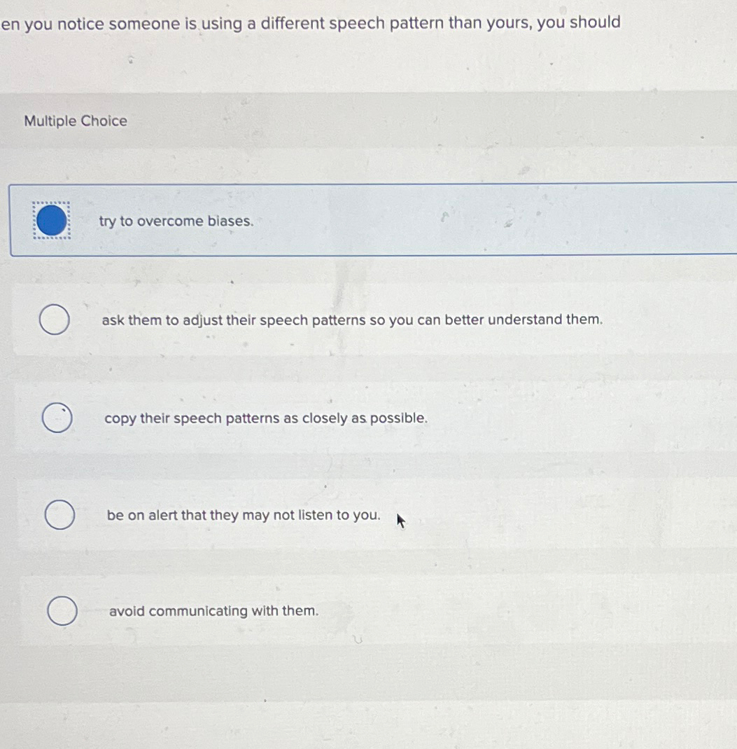 Solved en you notice someone is using a different speech | Chegg.com