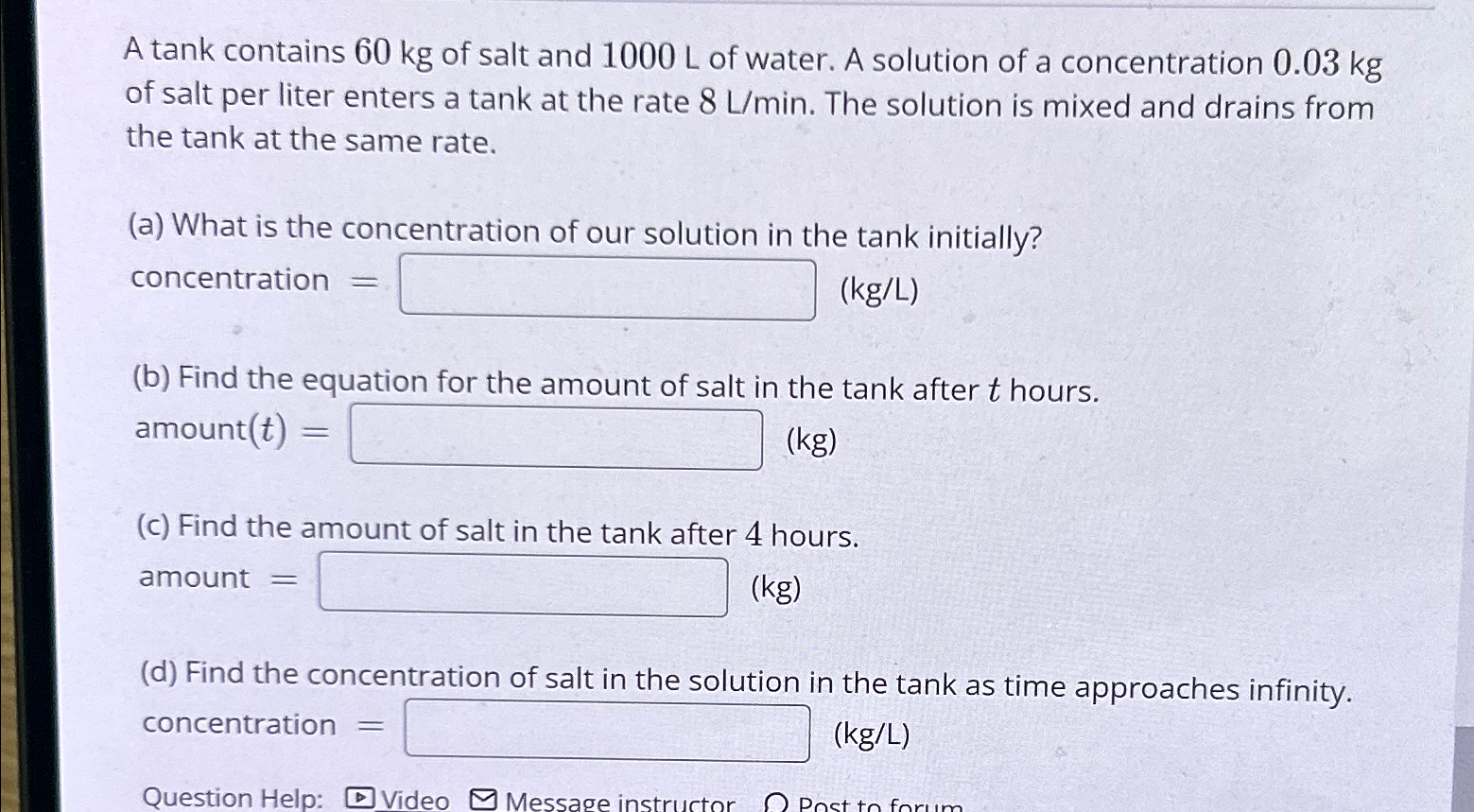 Solved A tank contains 60kg ﻿of salt and 1000L ﻿of water. A | Chegg.com