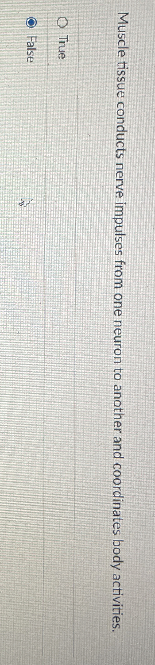 Solved Muscle tissue conducts nerve impulses from one neuron | Chegg.com