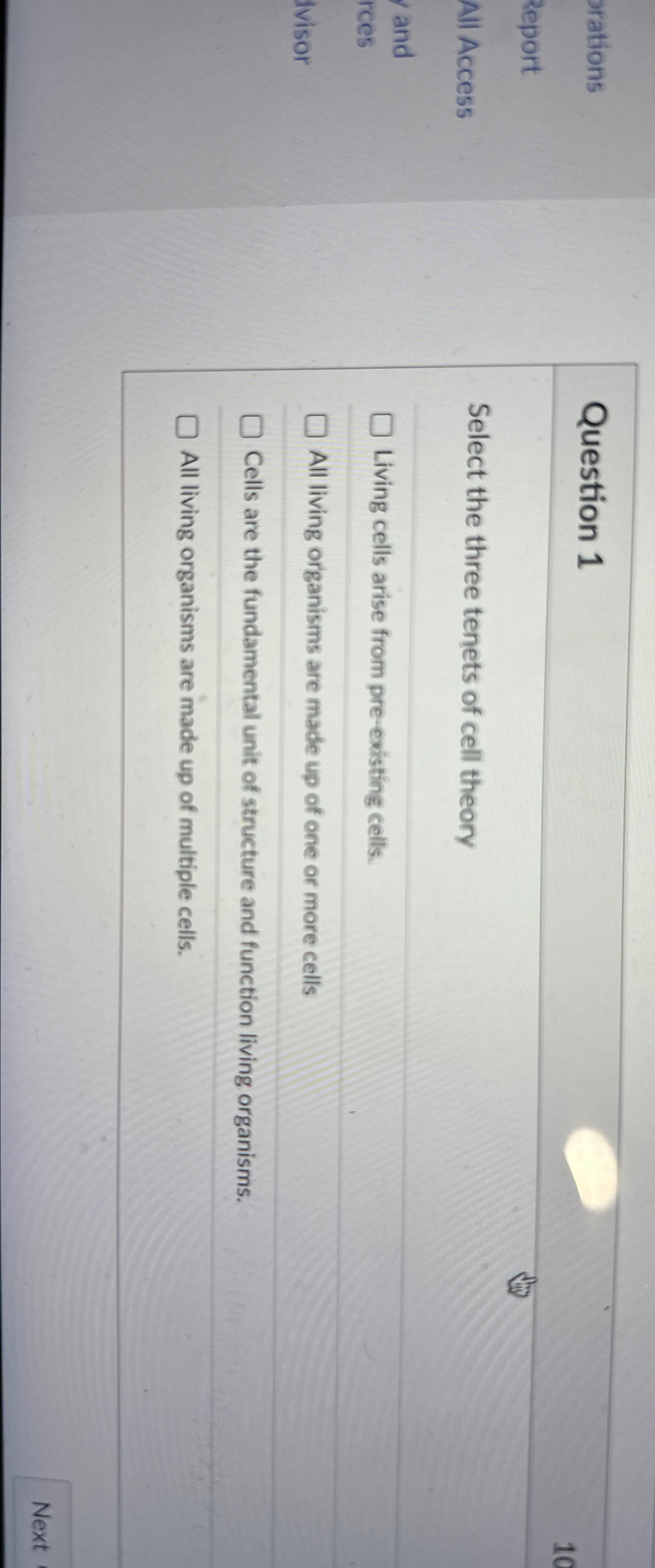 Solved Question 1Select the three tenets of cell | Chegg.com