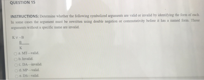 Solved QUESTION 15 INSTRUCTIONS: Determine whether the | Chegg.com